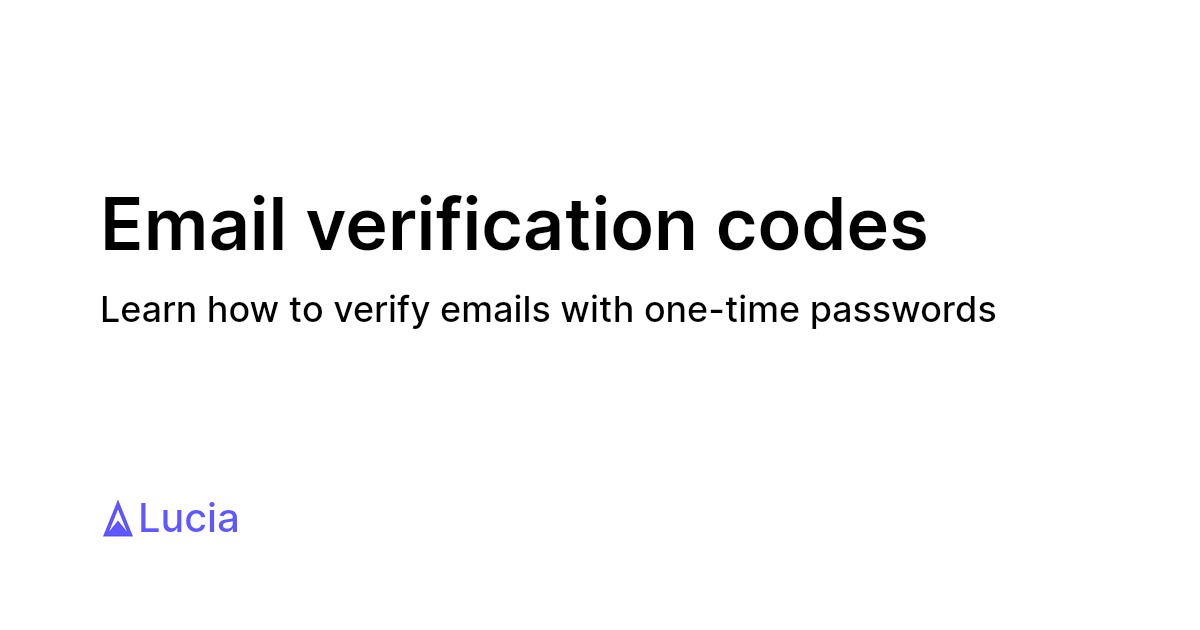 Email verification codes · Lucia Email verification codes · Lucia